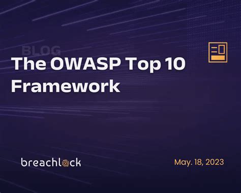 The Owasp Top 10 Framework Breachlock