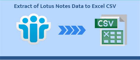 how to extract of lotus notes data to excel csv complete solution