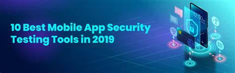 10 Best Mobile App Security Testing Tools In 2019 Best Mobile Mobile