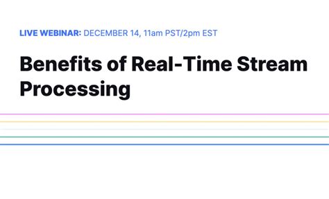Decodable On Linkedin Webinar Benefits Of Real Time Stream Processing