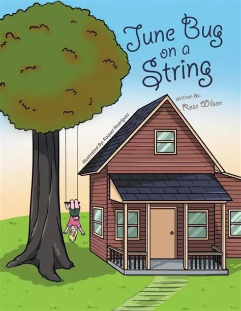 June Bug On A String By Rose Wilson English Paperback Book Eur 3177