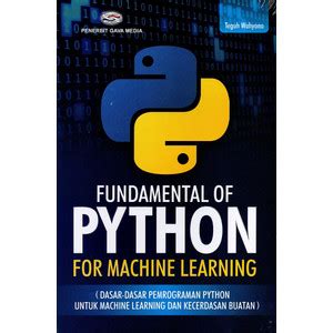 Jual Pengenalan Machine Learning Dengan Python Jakarta Barat BUKU SIKUMBANG Tokopedia