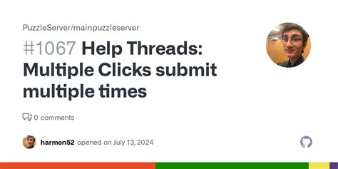 Help Threads Multiple Clicks Submit Multiple Times · Issue 1067 · Puzzleserver