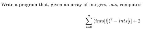 Solved Write A Program That Given An Array Of Integers Chegg