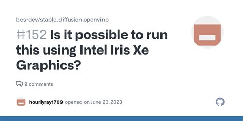 Is It Possible To Run This Using Intel Iris Xe Graphics Issue 152