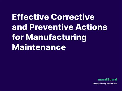 Corrective And Preventive Actions Capa In Maintenance Best Practices And Implementation
