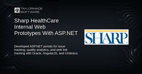 Sharp Healthcare Improving Biomedical Quality Metrics With Aspnet