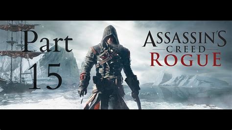 Assassins Creed Rogue Walkthrough Drxkt