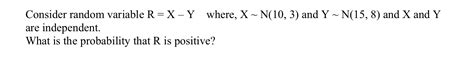 Consider Random Variable R X Y Where XN And Chegg Com