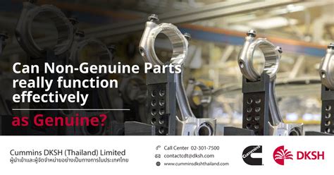 Can Non Genuine Parts Really Function Effectively As Genuine Cummins Parts Cummins Dksh