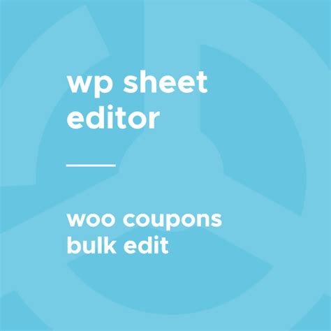 Wp Sheet Editor Woocommerce Coupons Premium V1356 Gpl Vault