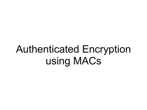 8 Authenticated Encryption Ppt