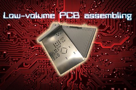 Navigating Low Volume PCB Assembly For Prototyping And Production PCBA Manufacturers