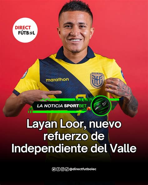🚨 AtenciÓn‼️ Layan Loor🇪🇨⚽️ Nuevo Refuerzo De Idv ⚫️🔵 Para El 2025
