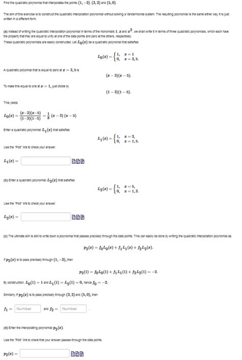 Solved Find The Quadratic Polynomlal That Interpolates The