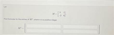 Solved Compute The Matrix Exponential Ea For The Matrix