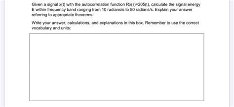 Solved Given A Signal X T With The Autocorrelation Function Chegg