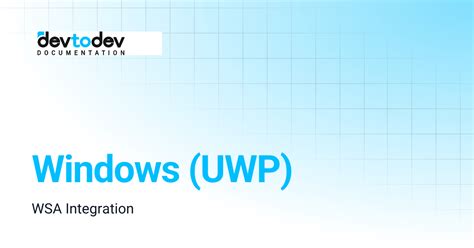 Windows Uwpwsa Documentation Devtodev