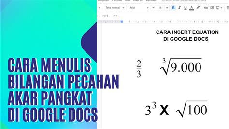 CARA MENULIS PECAHAN PANGKAT AKAR DI GOOGLE DOCS CARA INSERT EQUATION
