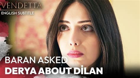Baran Asked Derya About Dilan Vendetta English Subtitled Kan Cicekleri Youtube