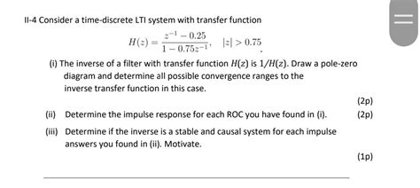 Solved 11 4 Consider A Time Discrete LTI System With Chegg Com