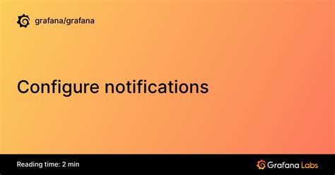 Configure Notifications Grafana Documentation