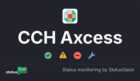 Cch Axcess Status Check If Cch Axcess Is Down Or Having An Outage Statusgator