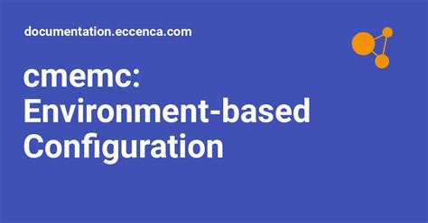 Cmemc Environment Based Configuration Documentation Eccenca