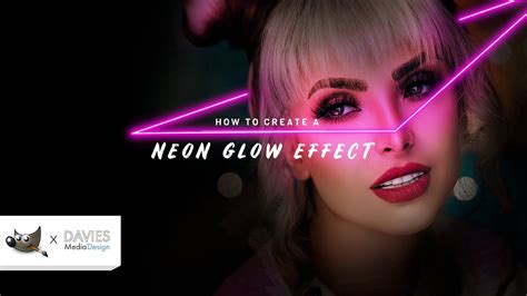 How To Create A Neon Glow Effect In GIMP Photo Manipulation YouTube