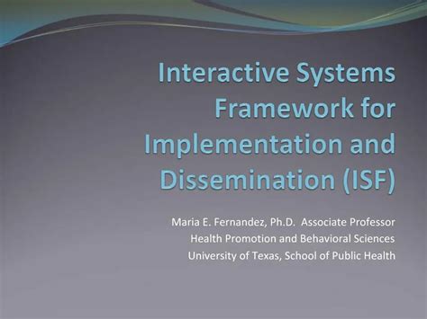 Ppt Interactive Systems Framework For Implementation And