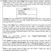 Answered Define A Generic Class Named Shape That Has Three Instance