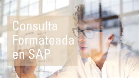 Consulta Formateada En Sap Business One 92