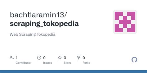 Github Bachtiaramin13scrapingtokopedia Web Scraping Tokopedia