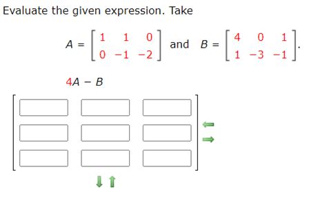 Solved Evaluate The Given Expression Take A And Chegg