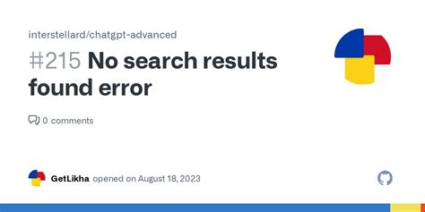No Search Results Found Error · Issue 215 · Interstellardchatgpt Advanced · Github