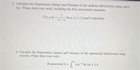 Solved Calculate The Expectation Mean And Variance Of The