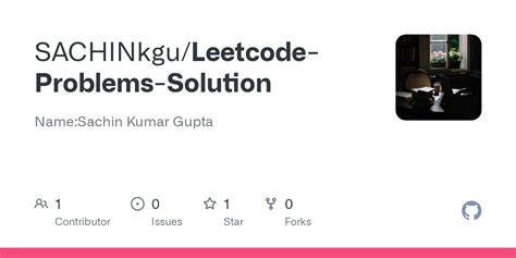 Github Sachinkguleetcode Problems Solution Namesachin Kumar Gupta