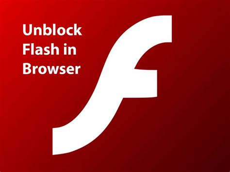 Unblock Adobe Flash Content In Browser Fix For Chrome Edge And Firefox