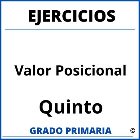 Ejercicios De Valor Posicional Cuarto Grado