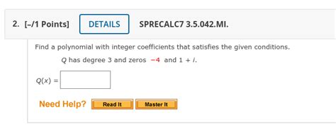 Solved Find A Polynomial With Integer Coefficients That