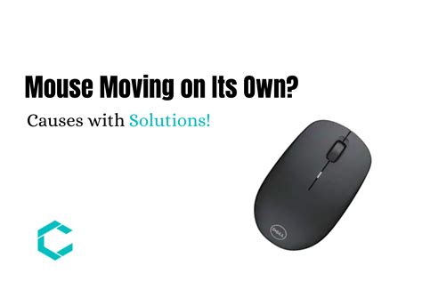 Mouse Moving On Its Own Causes Solutions 2023 ContextSmith