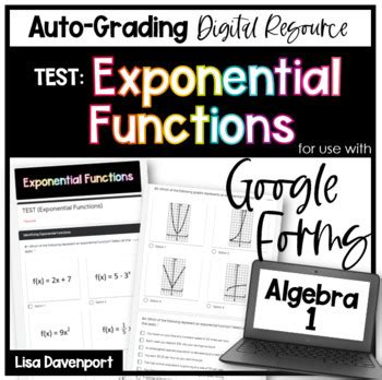 Exponential Functions Digital TEST For Google Forms By Lisa Davenport