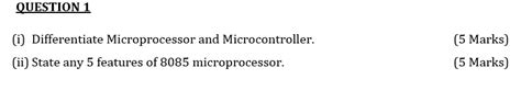 Solved Question 1 I Differentiate Microprocessor And