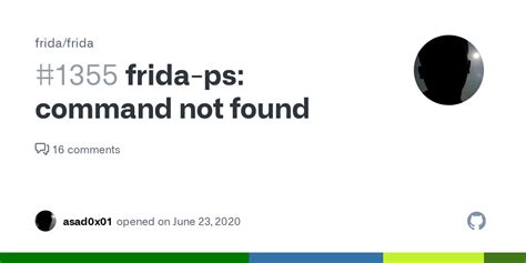 Frida Ps Command Not Found · Issue 1355 · Fridafrida · Github
