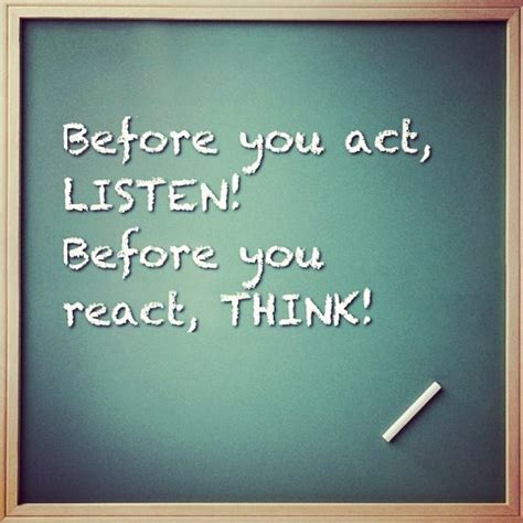 Think Before You React Quotes Quotesgram Think Before You React Quotes Quotesgram