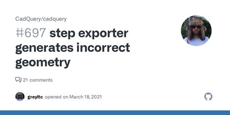 Step Exporter Generates Incorrect Geometry Issue 697 CadQuery