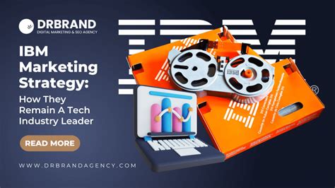 Ibm Marketing Strategy How They Remain A Tech Industry Leader