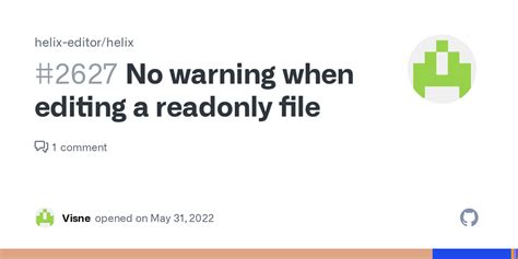 No Warning When Editing A Readonly File Issue Helix Editor Helix GitHub