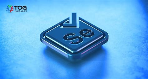 Kenali Apa Itu Selenium Tools Testing Terbaik Awesomehenny888 On Tumblr