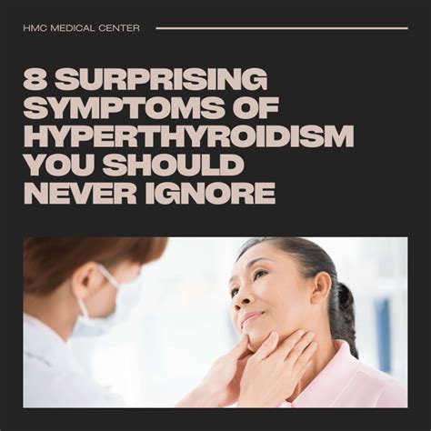 8 Surprising Symptoms Of Hyperthyroidism You Should Never Ignore Hmc Medical Center Llc